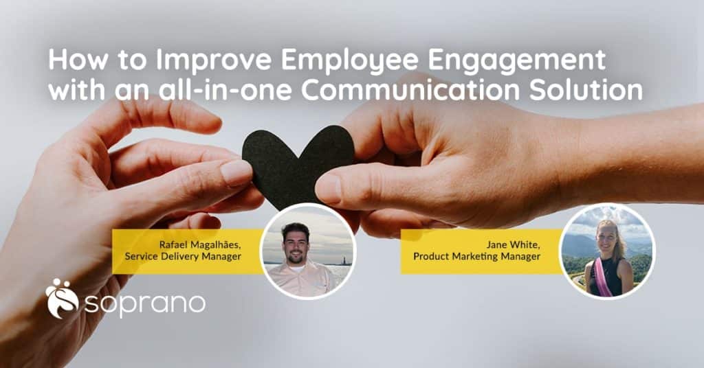Improve Employee Engagement with a Communication Solution