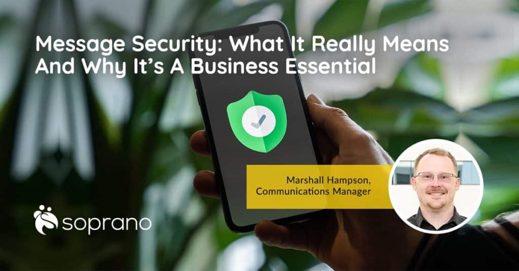 Message Security: What It Means and Why It’s Essential