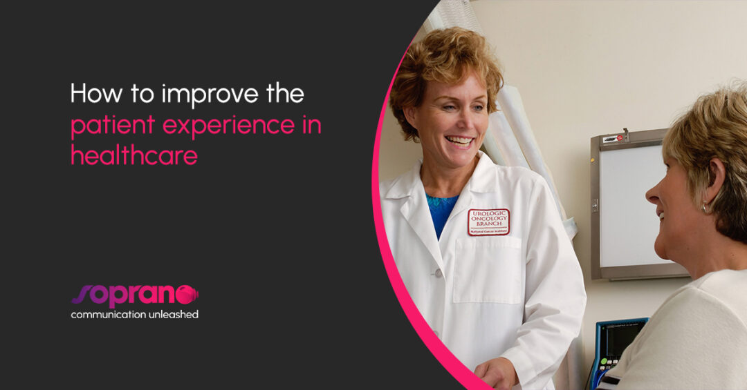 Keys to improve the patient experience in healthcare