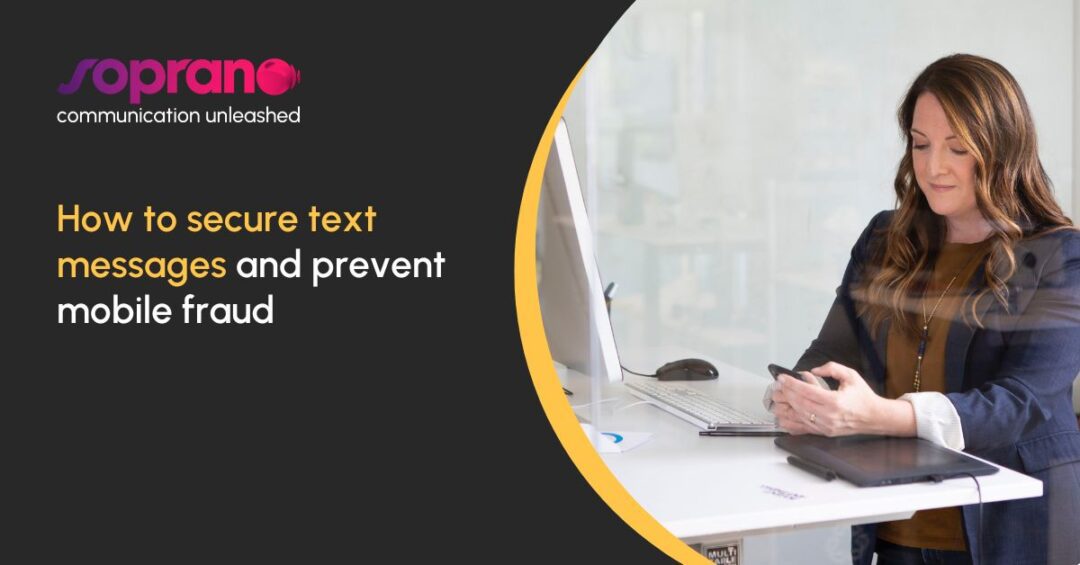 How To Secure Text Messages? Protect Your Business Communication