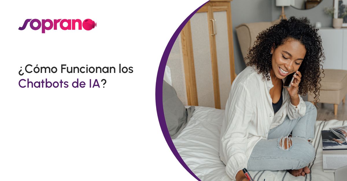 ¿Cómo funcionan los chatbots de IA? Todo Lo Que Necesitas Saber