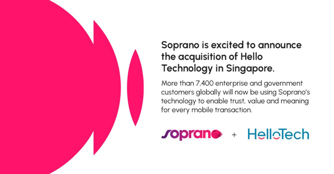 Soprano Acquires Hello Technology | New Opportunities
