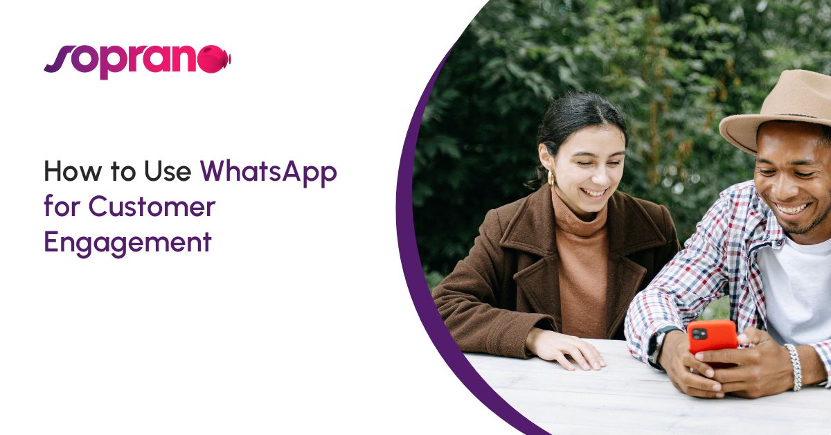WhatsApp Customer Engagement Guide | Soprano